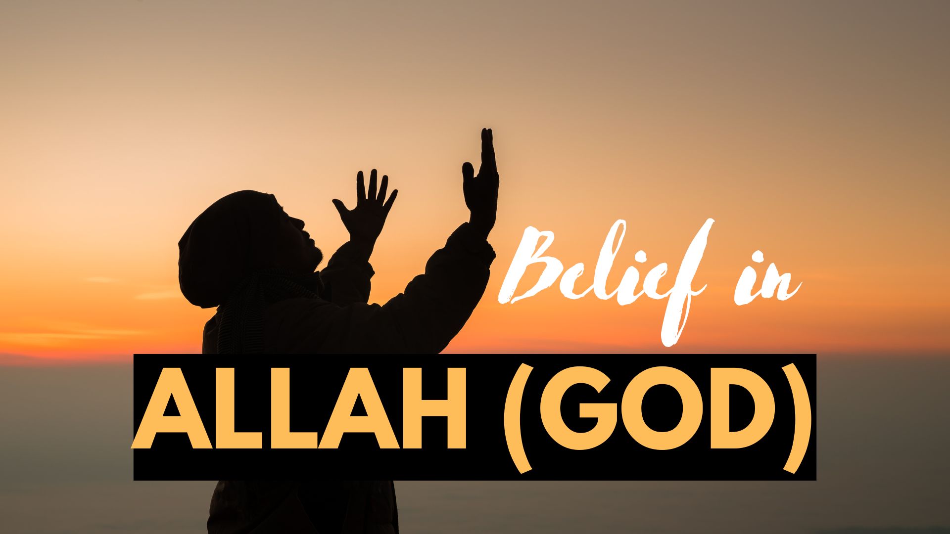 Belief in God - Islam | Quran | Islamic Prayer times in Chicago