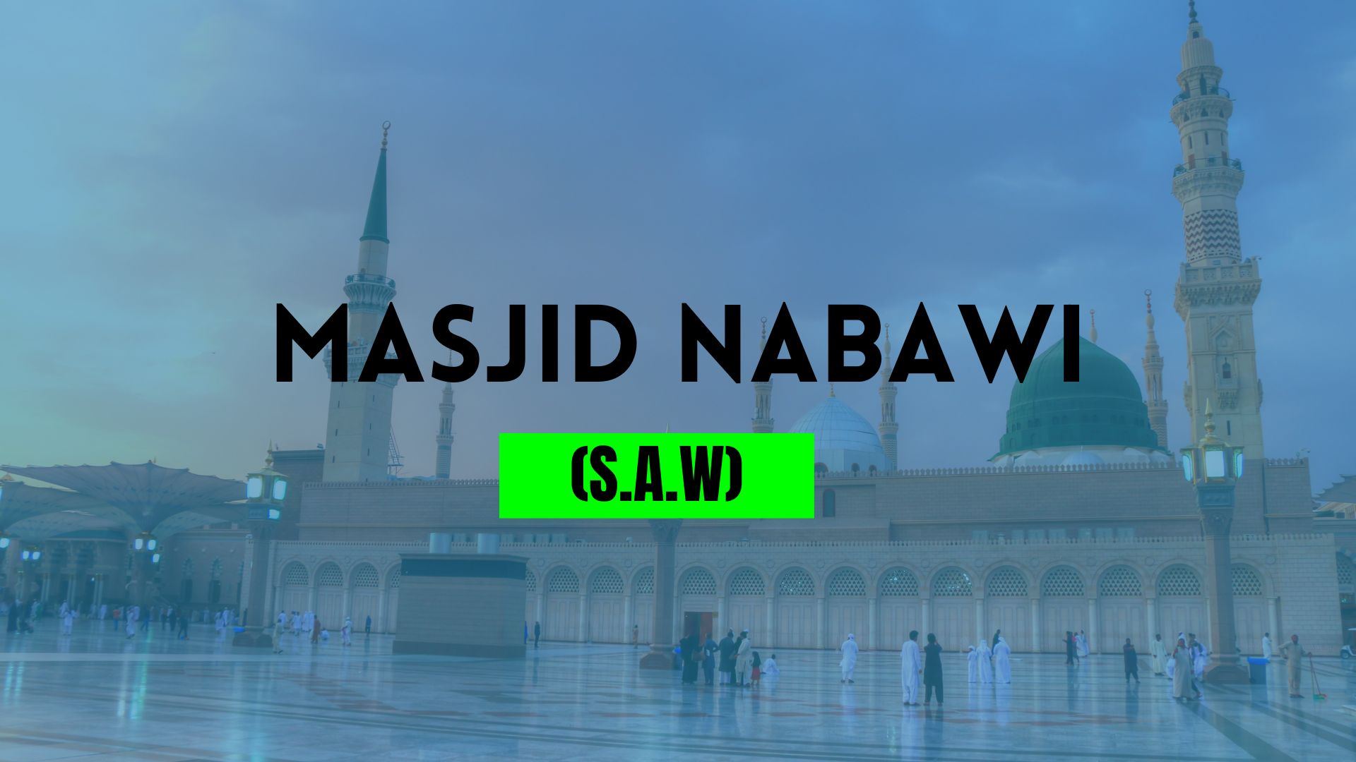 Masjid Nabawi - Islam | Quran | Islamic Prayer times in Chicago